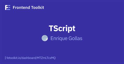 Tscript Frontend Toolkit