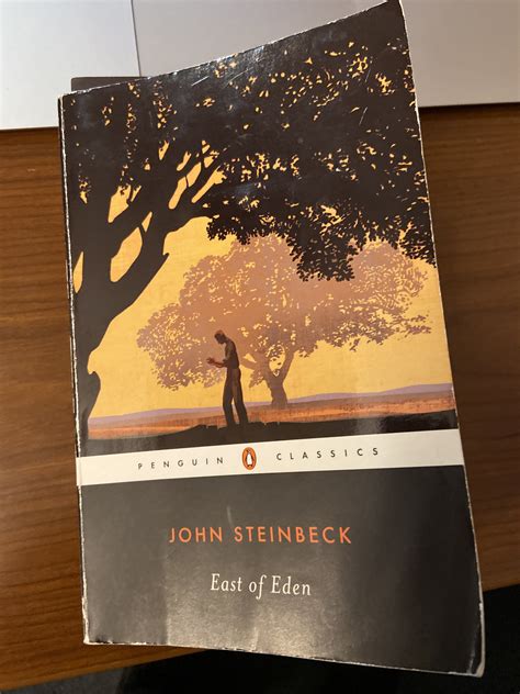 John Steinbeck East Of Eden Part One Mind And Matters