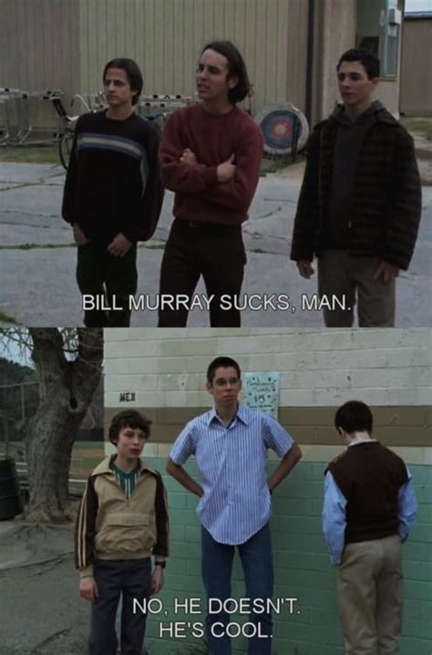 Bill Freaks And Geeks Quotes Quotesgram