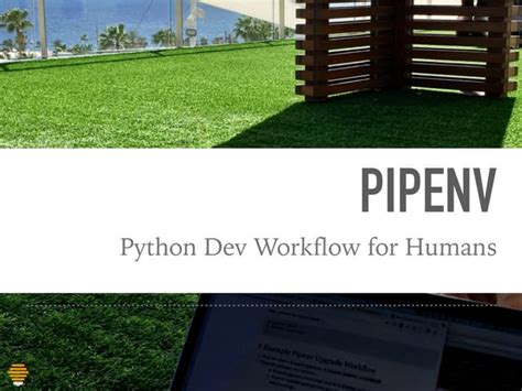 Pipenv Python Dev Workflow For Humans Ppt