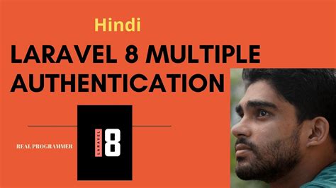 Laravel 8 Multiple Authentication In Hindi Youtube