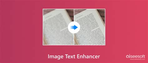 Top 7 Image Text Enhancer Tools To Make Pixelated Text Clear