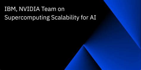 권오윤 On Linkedin Ibm Nvidia Team On Supercomputing Scalability For Ai