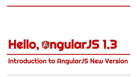 Hello Angularjs 13 Ppt Free Download