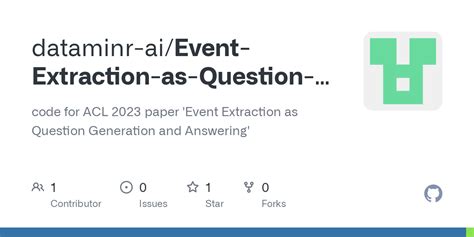 Issues · Dataminr Aievent Extraction As Question Generation And Answering · Github