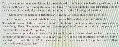 Solved Two Programming Languages Ll And L2 Are Designed To