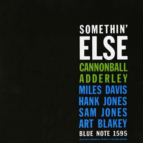 Blog Sugar Sex Magik Cannonball Adderley Somethin Else 1958