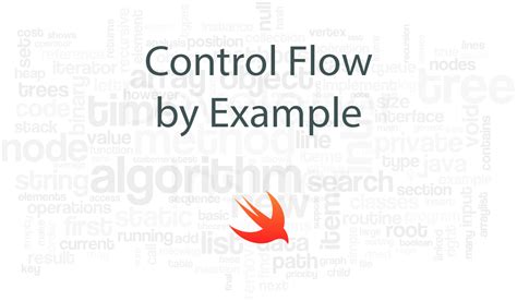 Control Flow By Example Swift Programming Language