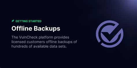 Offline Backups Vulncheck Docs