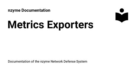 Metrics Exporters Nzyme Documentation