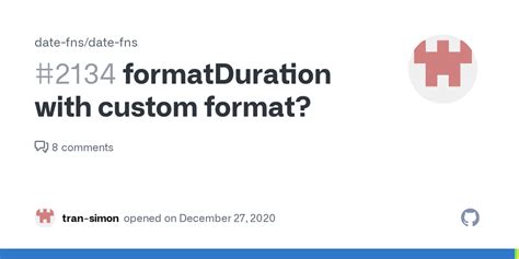 Formatduration With Custom Format · Issue 2134 · Date Fnsdate Fns · Github
