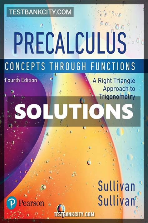 Solutions Precalculus Concepts Through Functions 4th Sullivan Effective Teaching Trigonometry