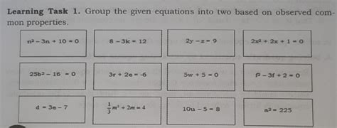 Solved Learning Task 1 Group The Given Equations Into Two Based On Observed Com Mon