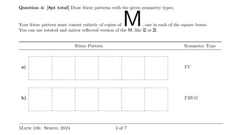 Solved Question 4 8pt Total ﻿draw Frieze Patterns With