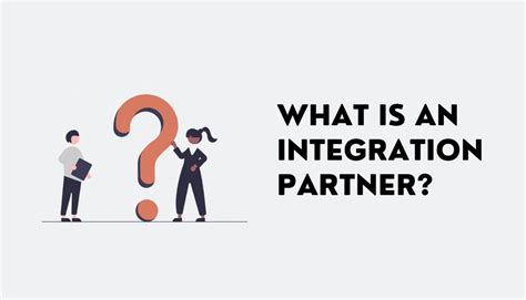 What Is An Integration Partner