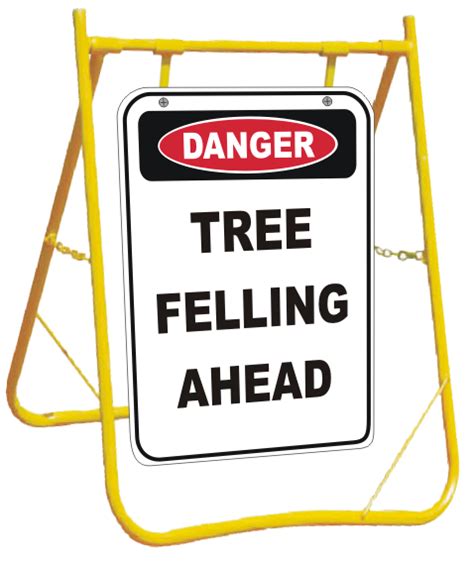 Tree Felling Ahead Sign With Stand Arborists Barriers Signs