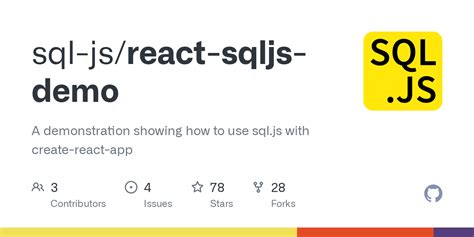 Github Sql Jsreact Sqljs Demo A Demonstration Showing How To Use