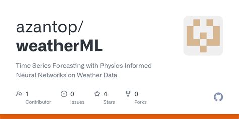 GitHub Azantop WeatherML Time Series Forcasting With Physics