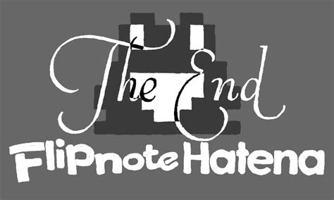 Flipnote Hatena Ends By Himekohiriyama On Deviantart