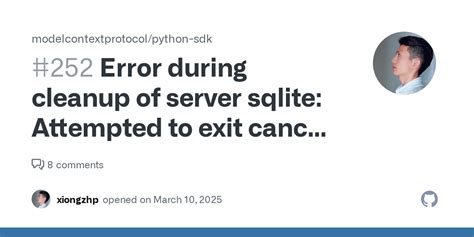 Error During Cleanup Of Server Sqlite Attempted To Exit Cancel Scope In A Different Task Than