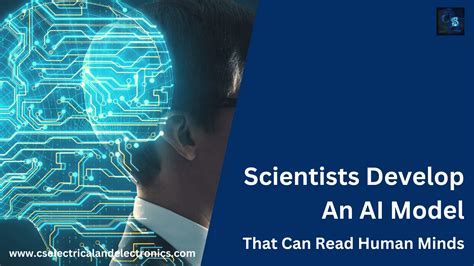 Scientists Develop An Ai Model That Can Read The Human Mind