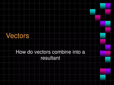 PPT Vectors PowerPoint Presentation Free Download ID