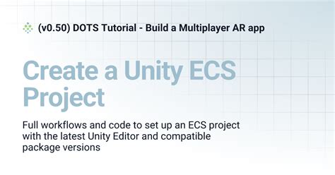 create a unity ecs project v0 50 dots tutorial build a