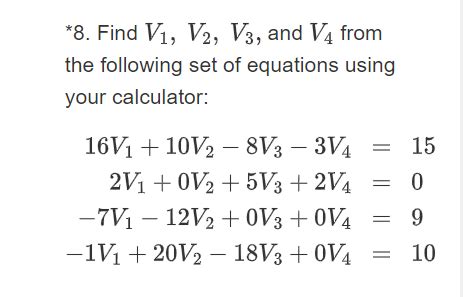 Solved Find V V V And V From The Following Set Of Chegg Com