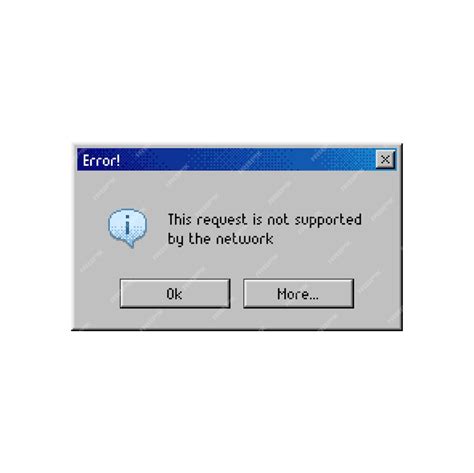 Premium Vector Error Message Window Request Not Supported