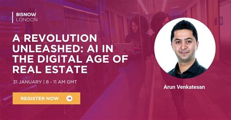 A Revolution Unleashed Ai In The Digital Age Of Real Estate Arun Venkatesan