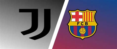 Ucl Match Preview Juventus Vs Barcelona Predictions Laliga Expert