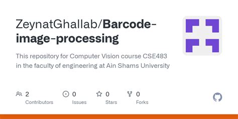 Github Zeynatghallabbarcode Image Processing This Repository For