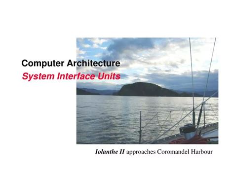 PPT Computer Architecture System Interface Units PowerPoint Presentation ID