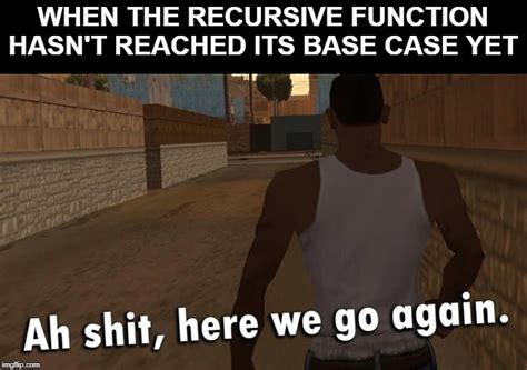 recursion r programmerhumor