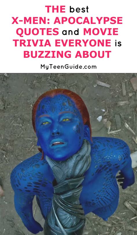 The Best X Men Apocalypse Quotes And Movie Trivia