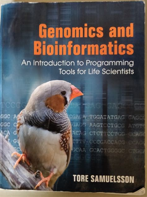 Genomics And Bioinformatics An Introduction To Programming Tools For