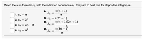 Solved Match The Sum Formulas Sn With The Indicated