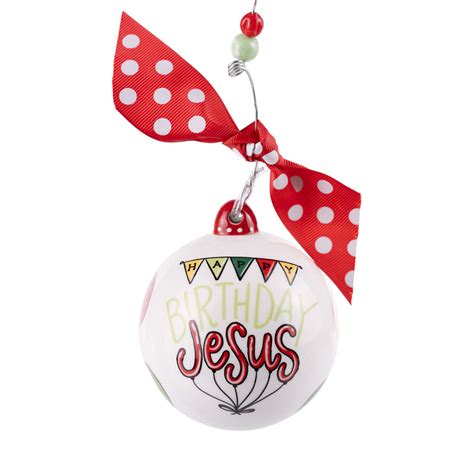 Celebrate Christmas With The Happy Birthday Jesus Ornament Glory Haus