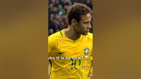 Bro Is Not Tuff Football Edit Neymar Tuff Youtube