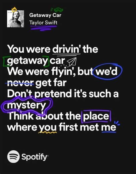 Getaway Car Lyrics Taylor Swift Lyrics Taylor Swift Song Lyrics