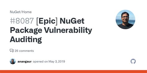 Epic Nuget Package Vulnerability Auditing · Issue 8087 · Nugethome · Github