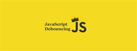 Boost Your Sites Speed With Javascript Debouncing