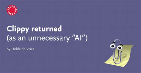 Clippy Returned As An Unnecessary “ai” Hidde Blog