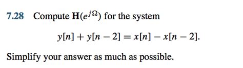 Solved 728 Compute Hejsy For The System Y N Y N 2 X