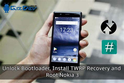 Guide To Unlock Bootloader Install TWRP Recovery And Root Nokia