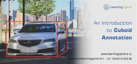 An Introduction To Cuboid Annotation Learning Spiral Ai