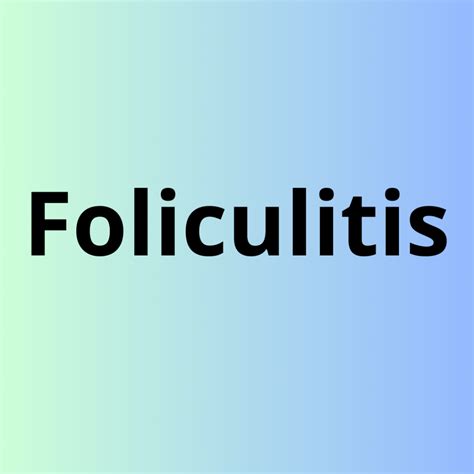 Foliculitis Mi Encuentro Conmigo
