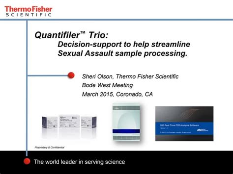 Quantifiler™ Trio Decision Support To Help Streamline Sexual Assault
