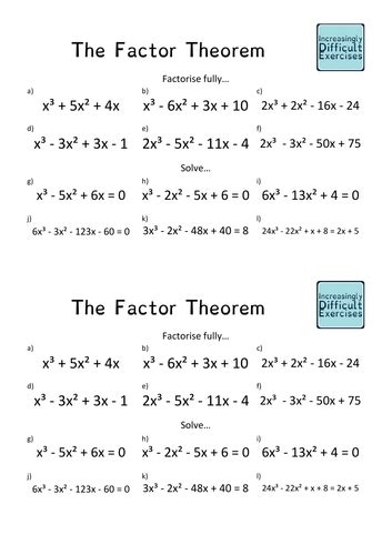 Increasingly Difficult Questions The Factor Theorem Teaching Resources
