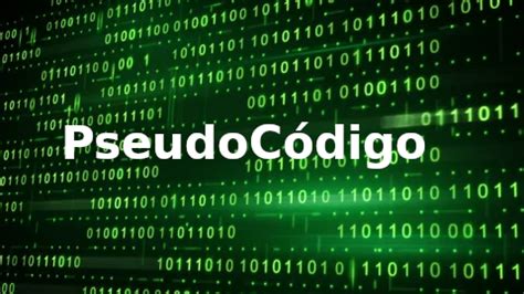 PSEUDOCÓDIGO
